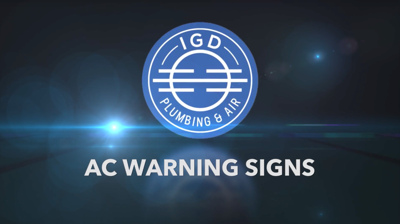 IGD AC Warning Signs | Houston Plumbing & HVAC Services